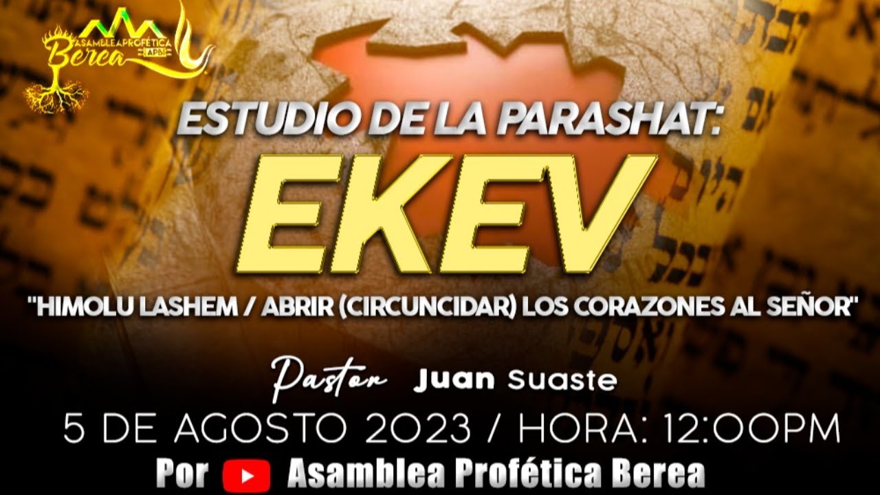 Ekev 2023 Himolu Lashem / Abrir (circuncidar) los corazones al Señor ...